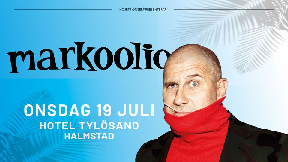 Markoolio tar fartfylld hitkavalkad och åttamanband till Tylösand i ...