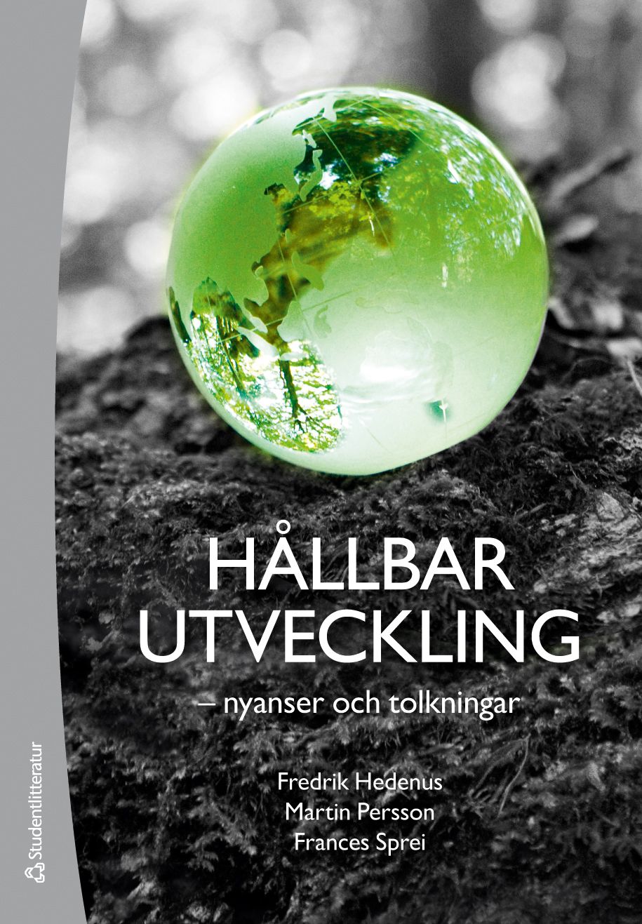 Hållbar utveckling - nya utmaningar kräver nya kompetenser ...
