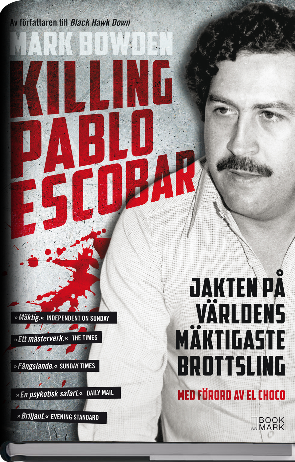 I dag släpps den första svenska boken om Pablo Escobar | Bookmark Förlag